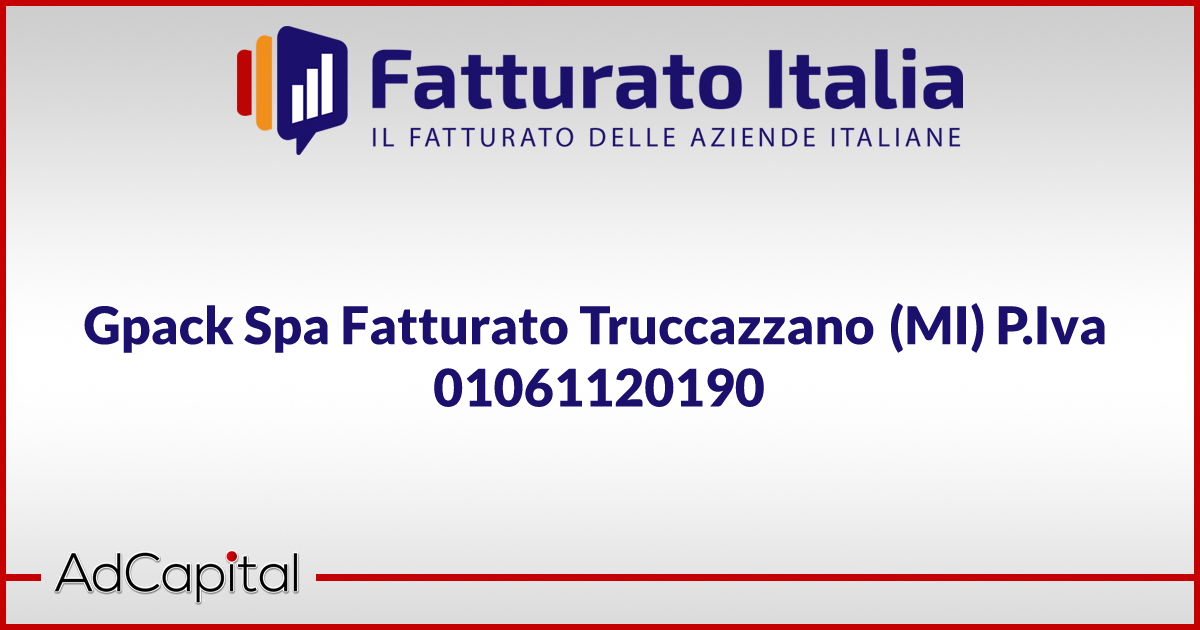 Gpack Spa Fatturato Truccazzano (MI) P.Iva 01061120190